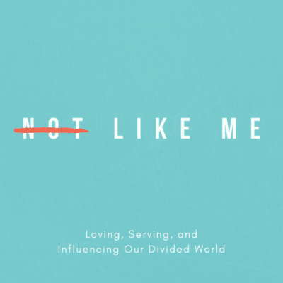 Not Like Me | The Greatest Apologetic Is Love – South Fellowship Church